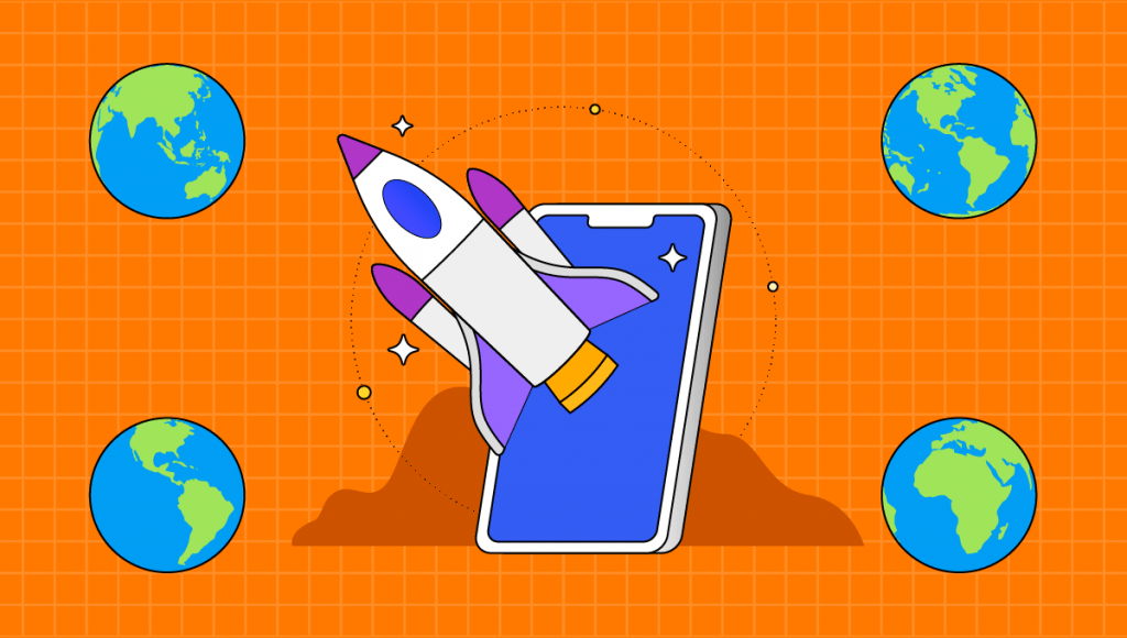 How to launch your app globally | Blog