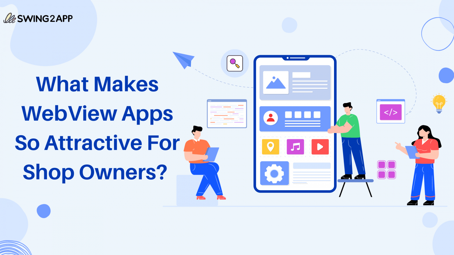 What makes WebView apps so attractive for shopowners? | Blog