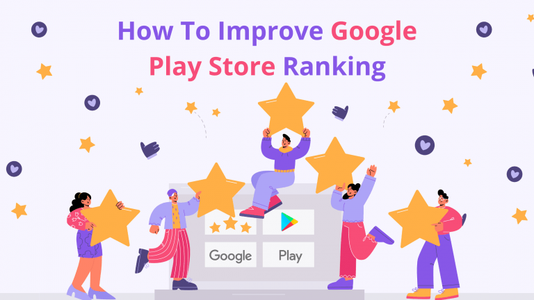 How to improve google play store ranking? | Blog