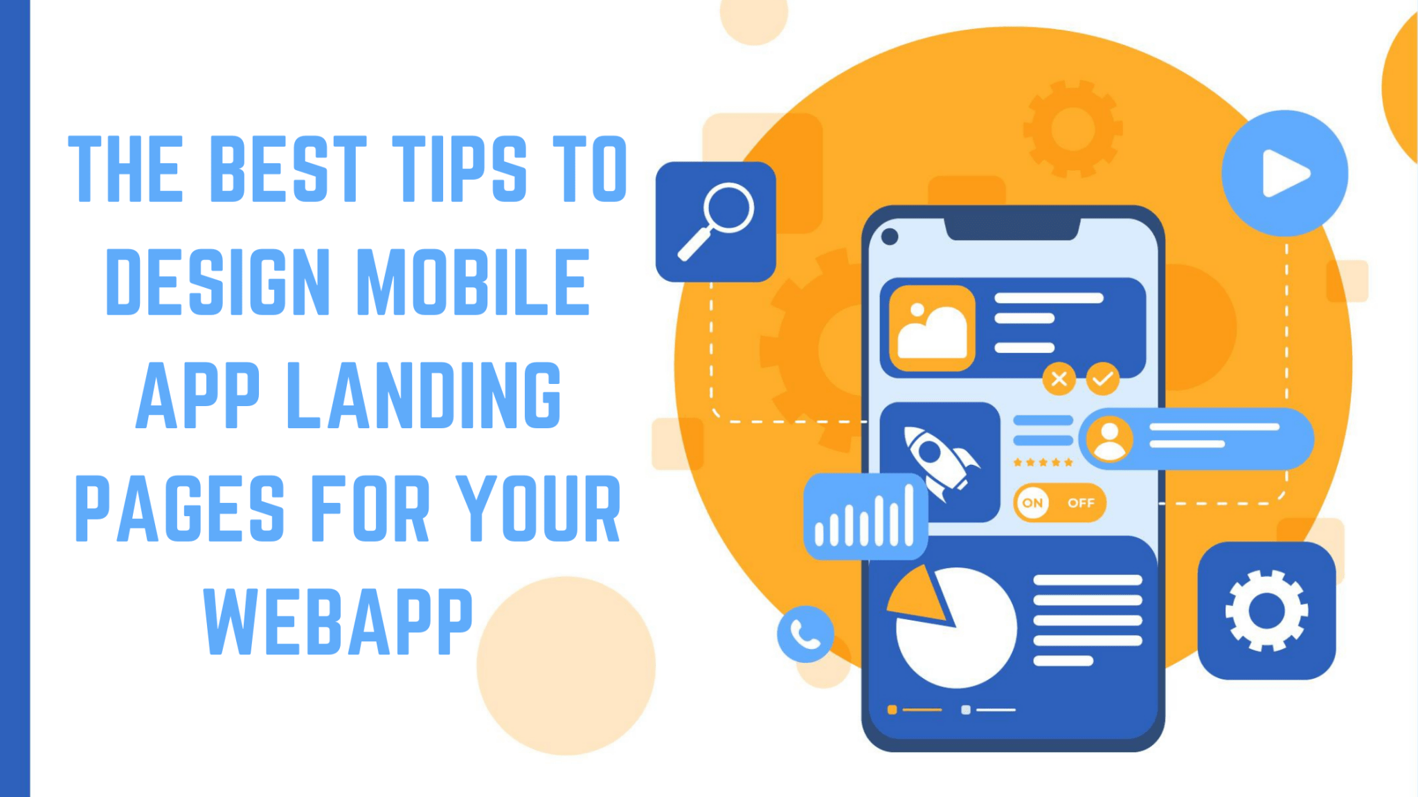 THE BEST TIPS TO DESIGN MOBILE APP LANDING PAGES FOR YOUR WEBAPP | Blog